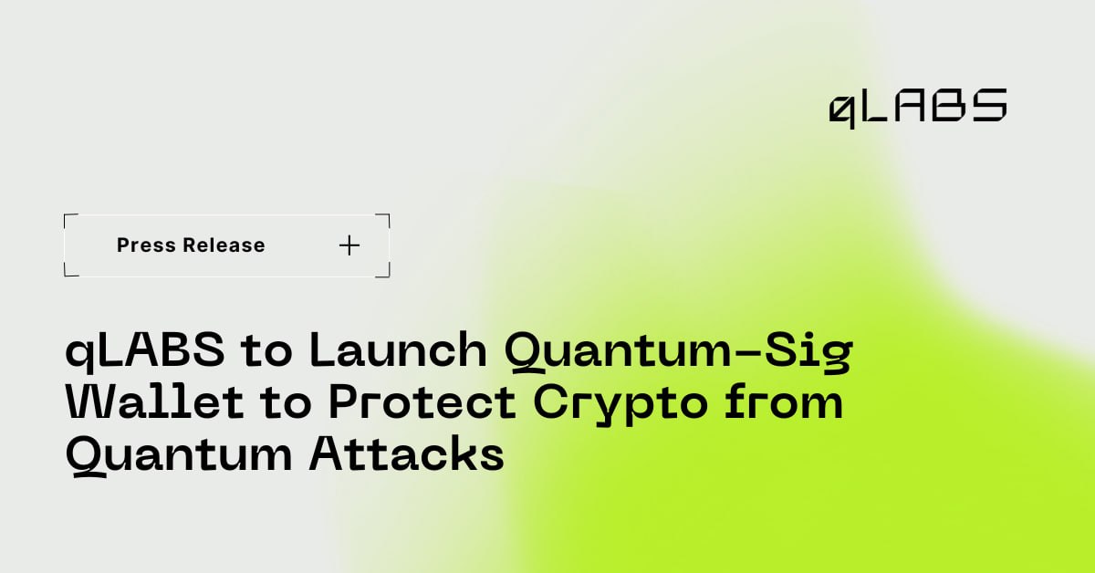 FinancialContent - qLABS to Launch Quantum-Sig Wallet to Protect Crypto From Quantum Attacks